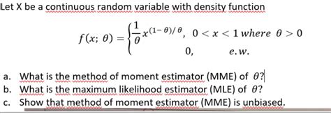solved let x be a continuous random variable with density