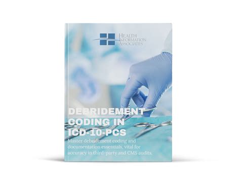 Debridement Coding In Icd 10 Pcs Ebook