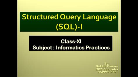 Sql I Class Xi Informatics Practices Youtube