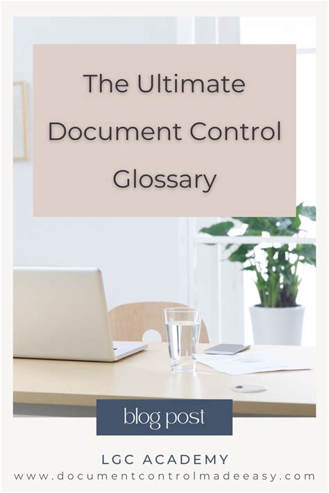 The Ultimate Document Control Glossary LGC Academy