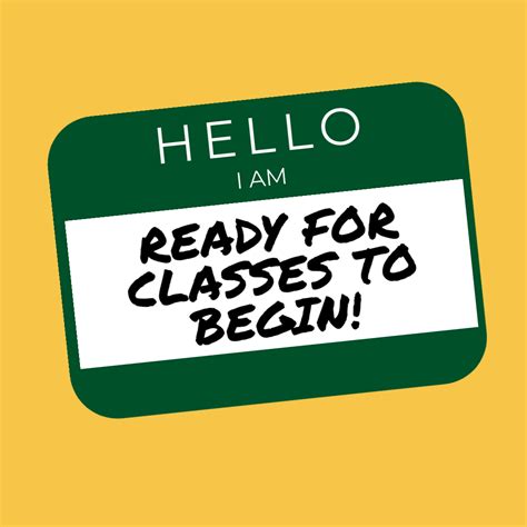 Are You Ready Classes Begin Monday August 23rd