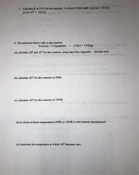 Solved Calculate K At 25c For The Reaction Given Ag 537 Kj