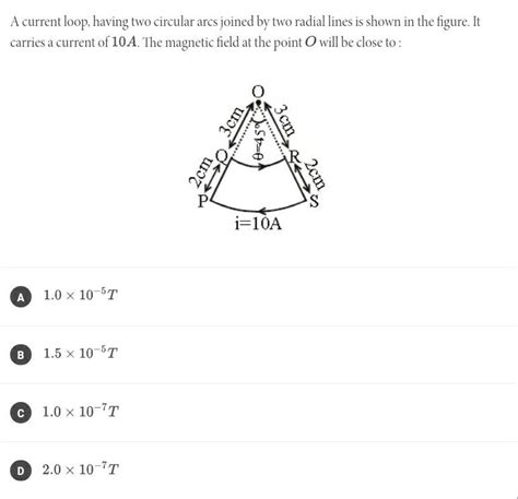 a current loop having two circular arcs joined by two radial lines is