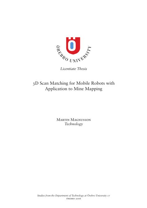 Pdf 3d Scan Matching For Mobile Robots With Application To Mine Mapping