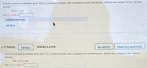 Solved Find The Indicated Probability Given That Z Is A Chegg