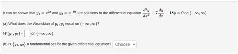 Solved Determine The Largest Interval In Which The Given