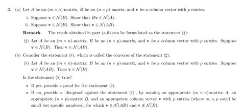 solved 3 a let a be an m x n matrix b be an n x