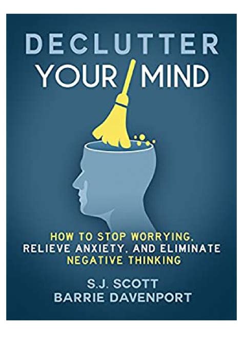 [read Pdf] Kindle Declutter Your Mind How To Stop Worrying Relieve Anxiety And Eliminate