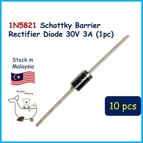 10pcs 1n5821 In5821 Schottky Barrier Rectifier Diode 30v 3a Dioda