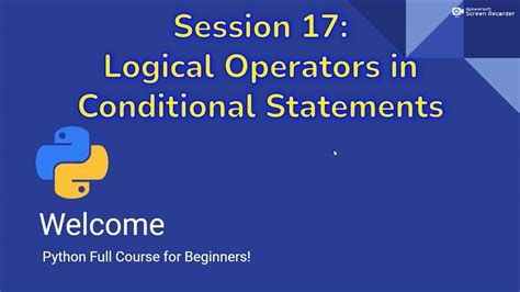 Python For Beginners 17 Logical Operators In Conditional Statements