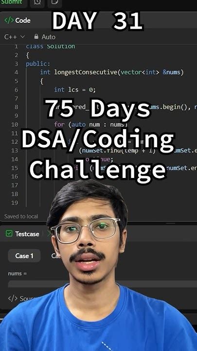 Longest Consecutive Sequence 31 Day Of 75 Days Coding Coding Dsa Dsa Coding Programming