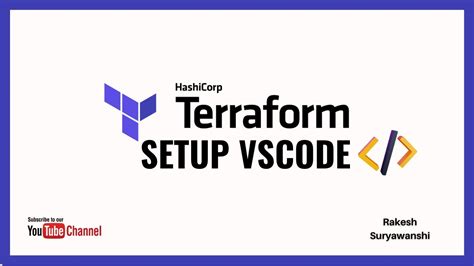 06 Terraform Se03 Setup Visual Studio Code And Terraform Extension