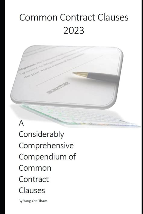 Common Contract Clauses 2023 A Considerably Comprehensive Compendium Of Common Contract Clauses