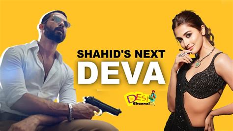 Deva Shahid Kapoor Pooja Hegde Deva Movie New Bollywood Movie