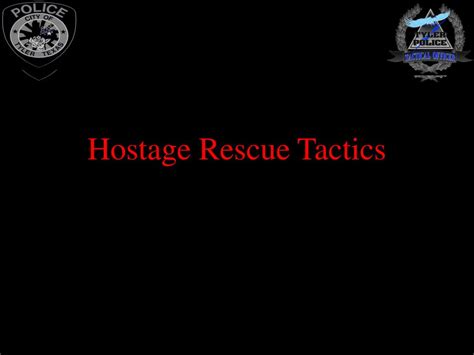 PPT Hostage Rescue PowerPoint Presentation Free Download ID