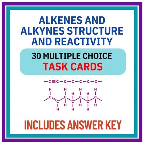 Alkenes And Alkynes 30 Task Cards Grade 9 10 11 12 By Lesson Academy