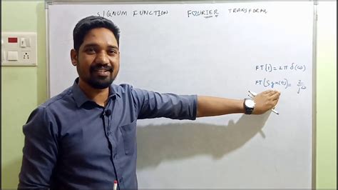 Signum Function And Its Fourier Transform In Telugu Signals And Systems Youtube