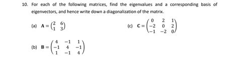 solved for each of the following matrices find the
