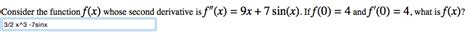 solved consider the function f x whose second derivative is