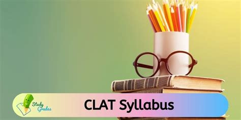 Clat Syllabus 2025 Gk Maths Reasoning Legal Check Here