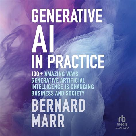 Jp Generative Ai In Practice 100 Amazing Ways Generative