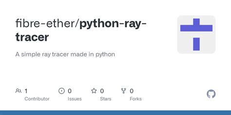 Github Fibre Etherpython Ray Tracer A Simple Ray Tracer Made In Python
