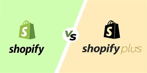 Shopify Vs Shopify Plus Opting For The Right Business Platform