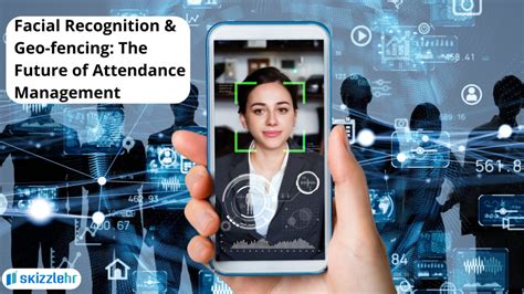 Smart Attendance Facial Recognition And Geo Fencing Tech