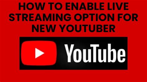 How To Enable Live Streaming Option For New Youtuber Youtube