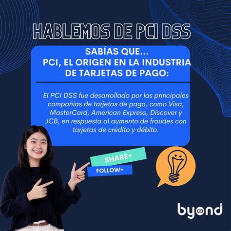 Byondit En Linkedin Hablemos De Pci Dss Algunos Datos Curiosos Sobre El Estándar De Seguridad