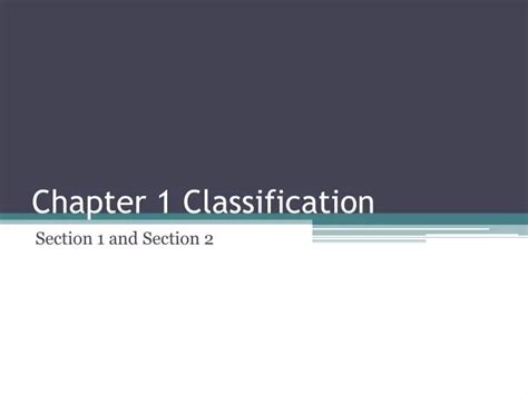 ppt chapter 1 classification powerpoint presentation free download