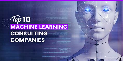 10 Best Machine Learning Consulting Companies To Hire In 2025
