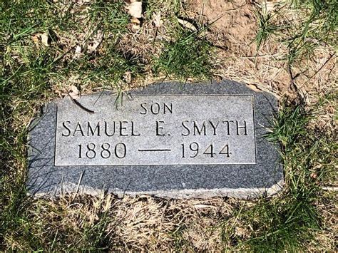 Samuel Elisha Smyth 1880 1944 Find A Grave Memorial