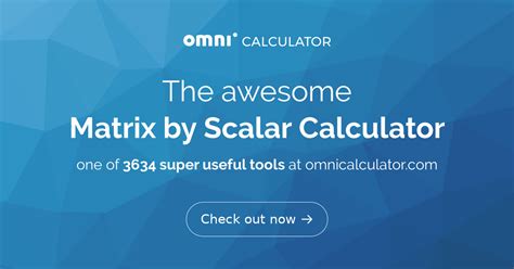 Matrix By Scalar Calculator