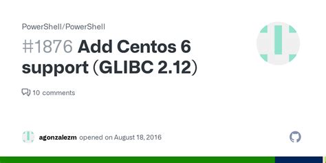 Add Centos 6 Support Glibc 212 · Issue 1876 · Powershellpowershell