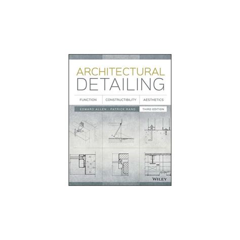 Architectural Detailing Function Constructibility Aesthetics Third