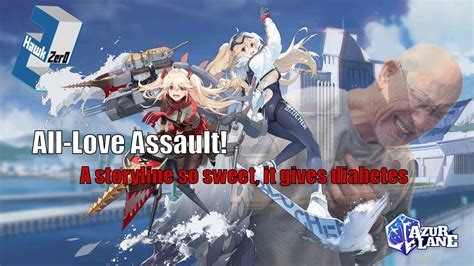 All Love Assault Blucher Character Memory Azur Lane Youtube