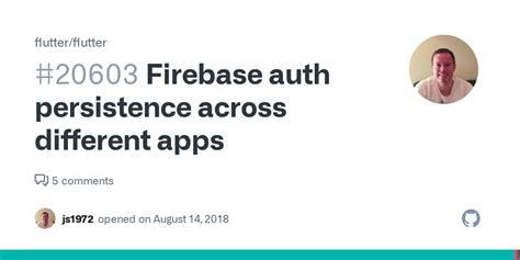 Firebase Auth Persistence Across Different Apps · Issue 20603