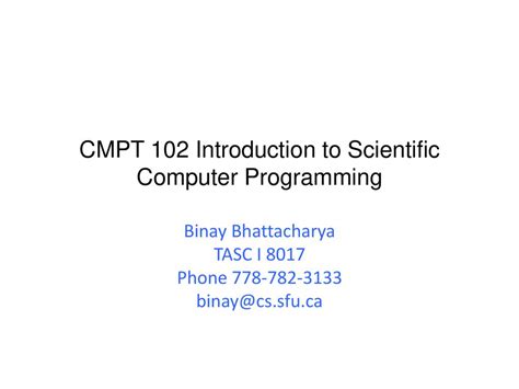 Cmpt 102 Introduction To Scientific Computer Programming Ppt Download