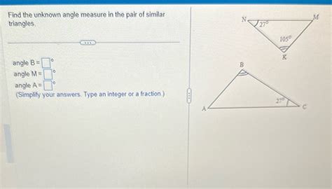 [solved] Find The Unknown Angle Measure In The Pair Of Similar