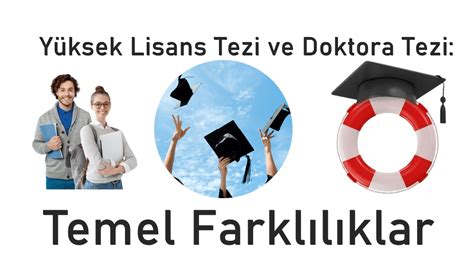 Yüksek Lisans Tezi Ve Doktora Tezi Temel Farklılıklar Tr Tez Merkezi