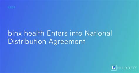 Binx Health Enters Into National Distribution Agreement