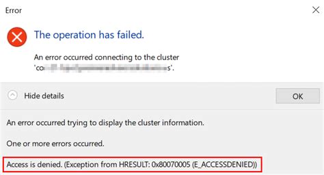 Access Denied Trying To Connect To A Cluster With Failover Cluster