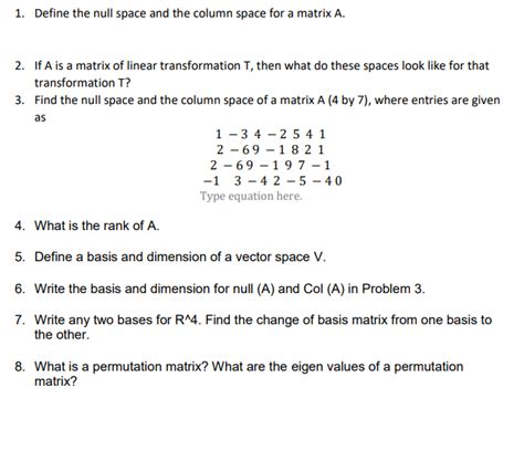Solved 1 Define The Null Space And The Column Space For A