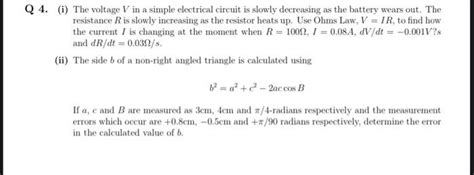 Solved I The Voltage V In A Simple Electrical Circuit Is Chegg