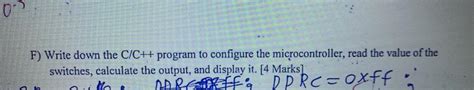 Solved F Write Down The C C Program To Configure The Chegg