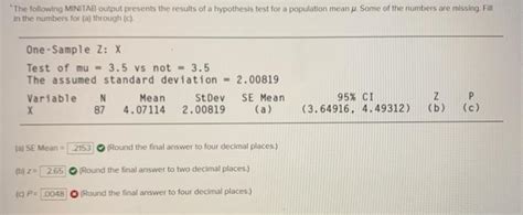 Solved The Following Minitab Output Presents The Results Of