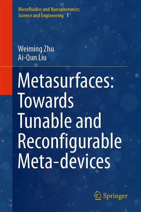 Metasurfaces Towards Tunable And Reconfigurable Meta Devices Microfluidics And