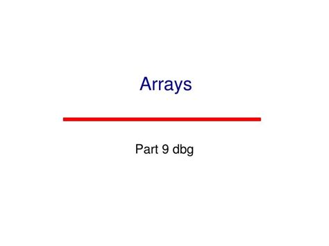 Ppt Arrays Powerpoint Presentation Free Download Id1280432