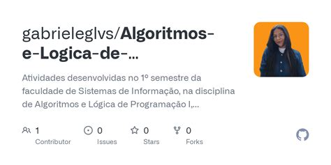 GitHub gabrieleglvs Algoritmos e Logica de Programacao I Atividades desenvolvidas no º